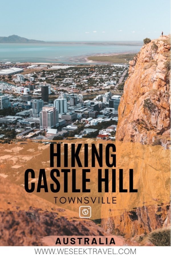 How to Hike the Castle Hill Track in Townsville - North Queensland ...