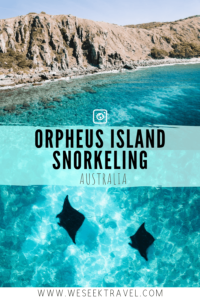 First-Timer's Guide to Visiting Orpheus Island in Queensland – We Seek ...