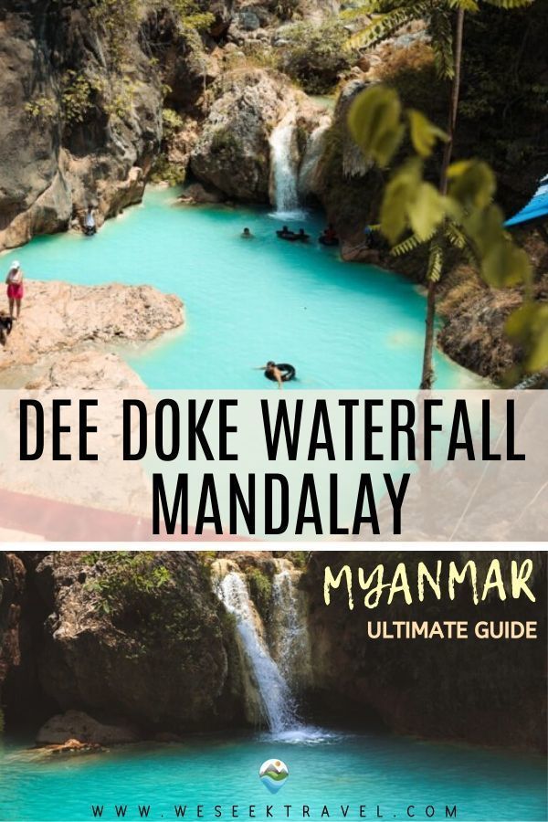 Dee Doke Waterfall in Mandalay: Epic Blue Pools in Myanmar