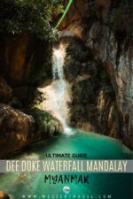 Dee Doke Waterfall in Mandalay: Epic Blue Pools in Myanmar