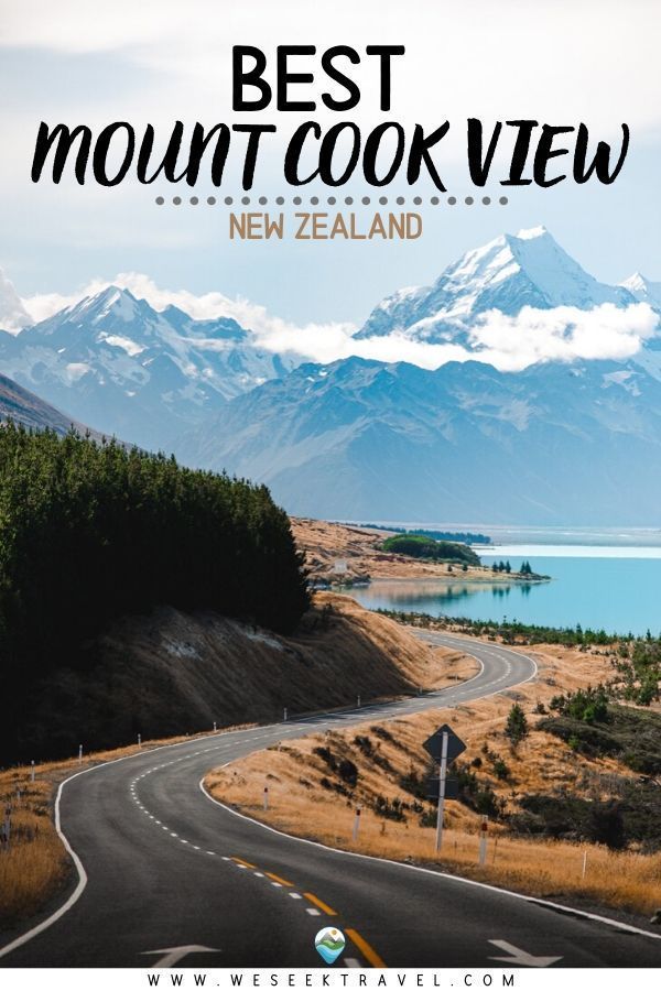 Best Mount Cook View - Peters Lookout on the Road to Mount Cook – We ...