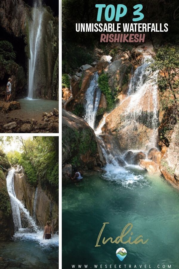 3 Unmissable Waterfalls in Rishikesh