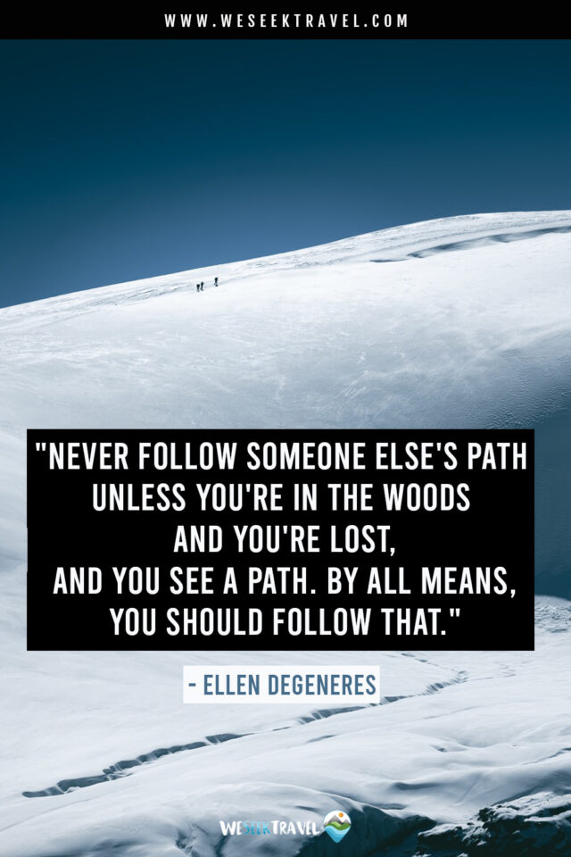 176 Positive Motivational Hiking Quotes To Get You on the Trail