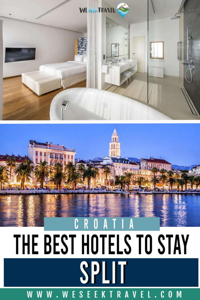 12 Best Hotels in Split Croatia - 2023 Guide to Where to Stay – We Seek ...